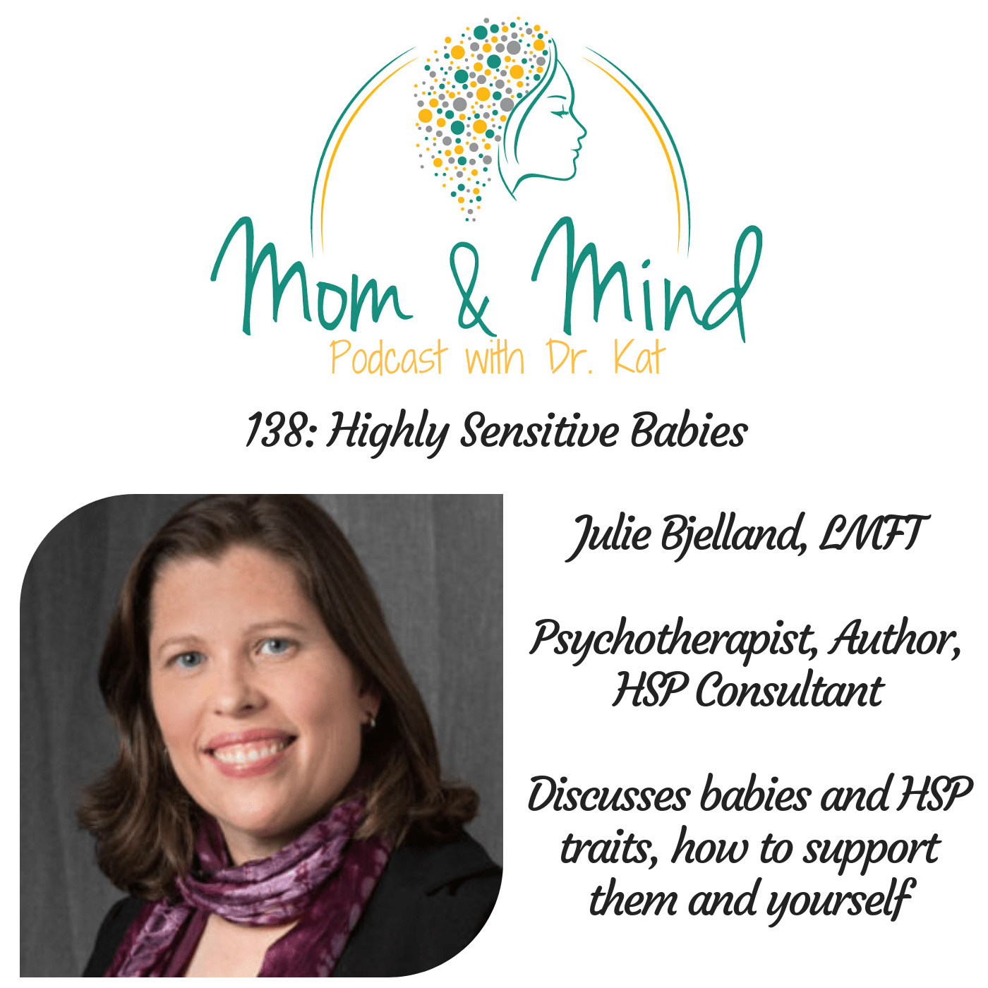 138: Highly Sensitive Babies - Well Mind Perinatal